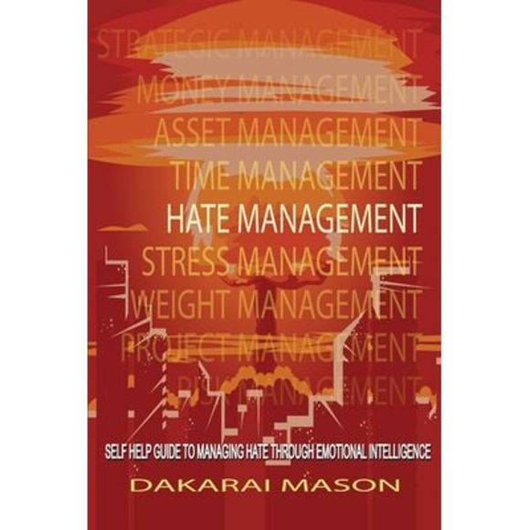 Dakarai Ali Mason | Other | Hate Management Dakarai Ali Mason | Poshmark